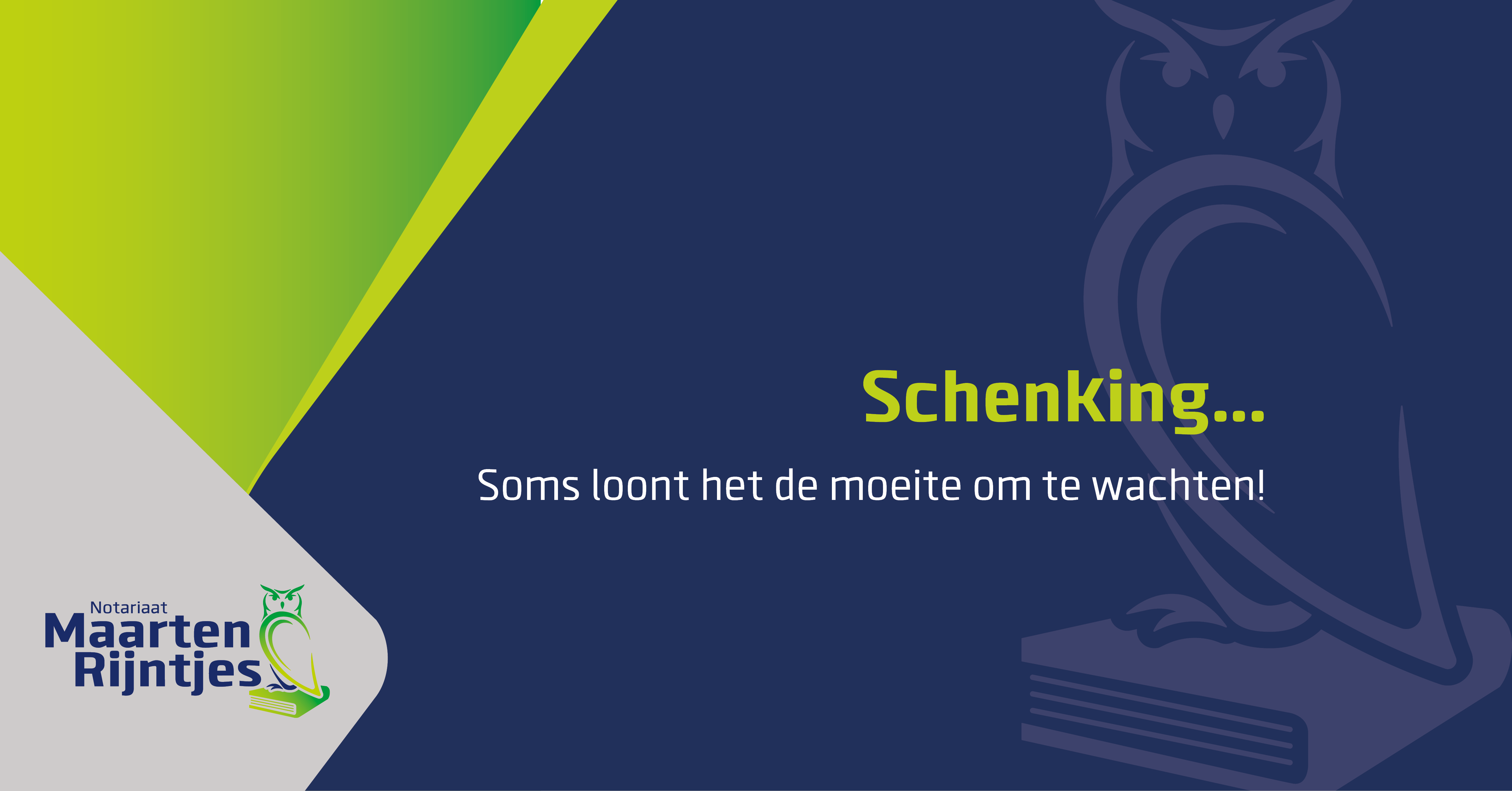 Schenking 2025 - Notariaat Maarten Rijntjes